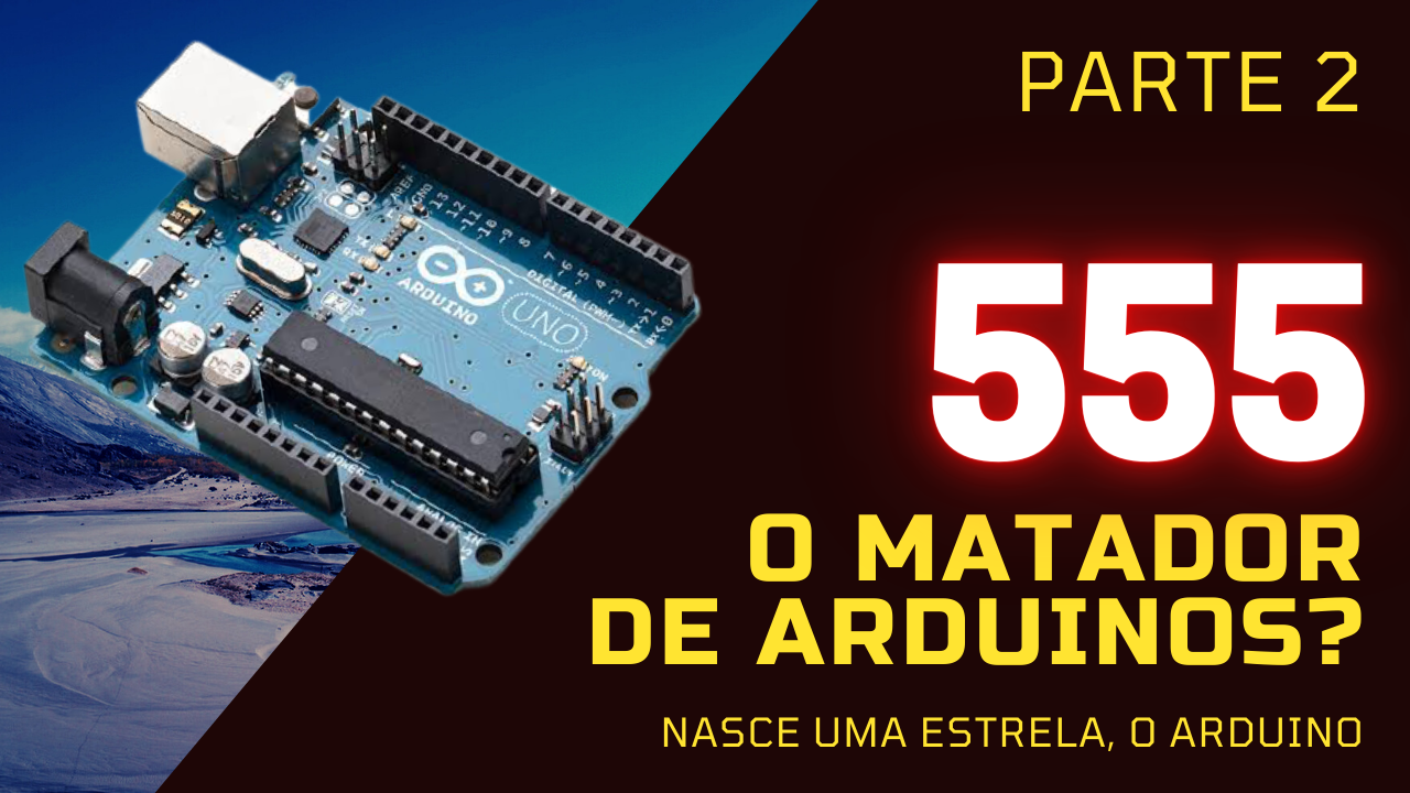 Nasce Uma Estrela, o Arduino - Laboratório de EletrônicaLaboratório de Eletrônica